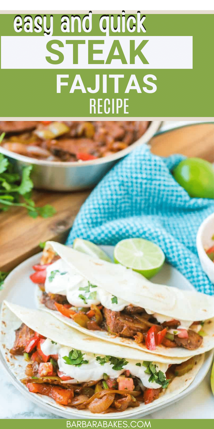 Homemade Steak Fajitas Recipe - Barbara Bakes™